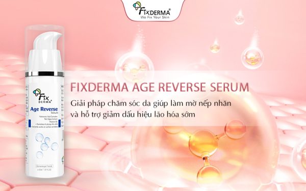 Serum Giảm Nếp Nhăn Fixderma Age Reverse Serum 30ml - Fixderma Việt Nam