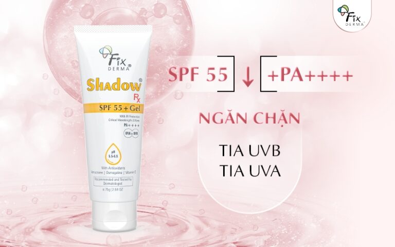 Gel Chống Nắng Fixderma Shadow SPF 55+ Gel Hỗ Trợ Làm Giảm Dấu Hiệu Lão Hóa